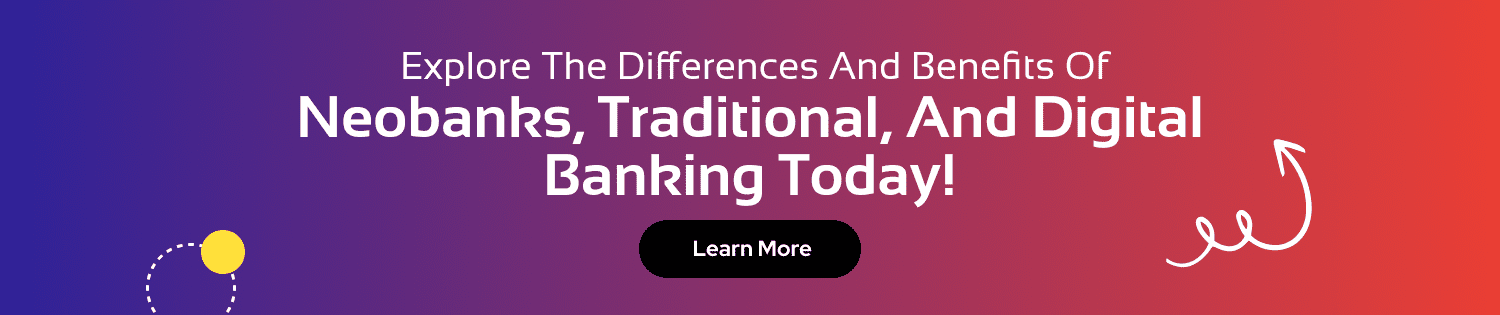 neobank-vs-traditional-bank-vs-digital-bank-comparison-2026